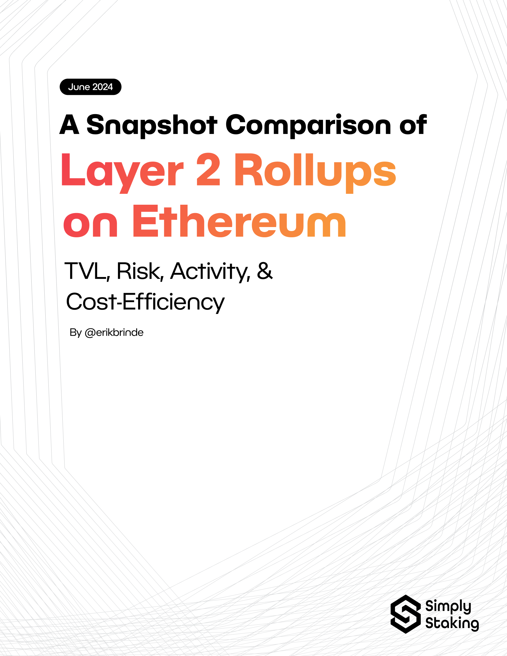 A Snapshot Comparison of Layer 2 Rollups on Ethereum - Simply Staking