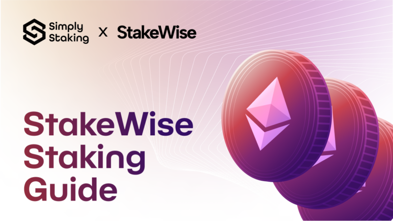StakeWise Staking| Ethereum Staking Guide| Simply Staking StakeWise Staking| Ethereum Staking Guide| Simply Staking