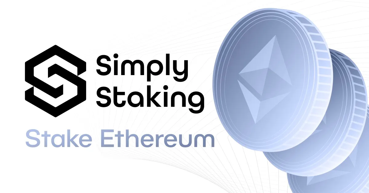 Ethereum Staking | Stake ETH & Earn Rewards | Simply Staking